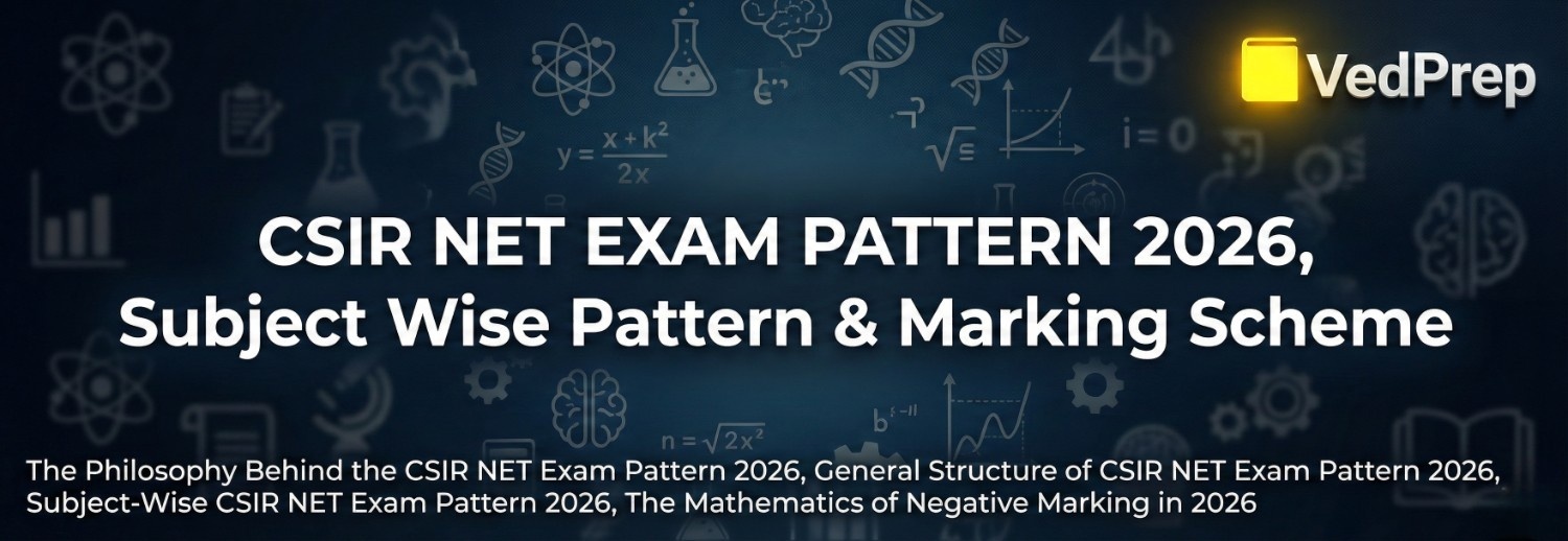 CSIR NET Exam Pattern 2026: Avoid 3 Marking Traps