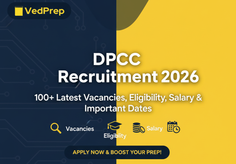 DPCC Recruitment 2026 - 100+ Latest Vacancies, Eligibility, Salary ...