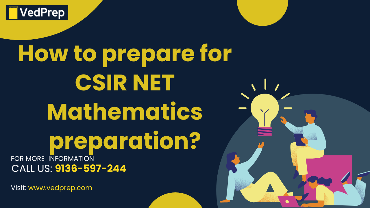 How to prepare for CSIR NET Mathematics preparation : Syllabus, Tips ...