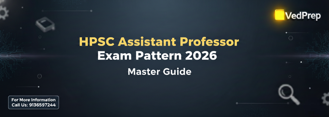 HPSC Assistant Professor Exam Pattern 2026: Master Guide - Vedprep Main ...