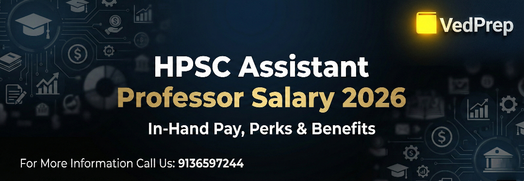 HPSC Assistant Professor Salary 2026: Ultimate In-Hand Pay - Vedprep ...