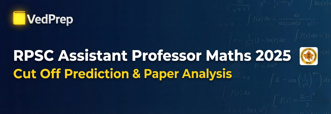 RPSC Assistant Professor Maths Cut Off 2025 | Full Analysis - Vedprep ...