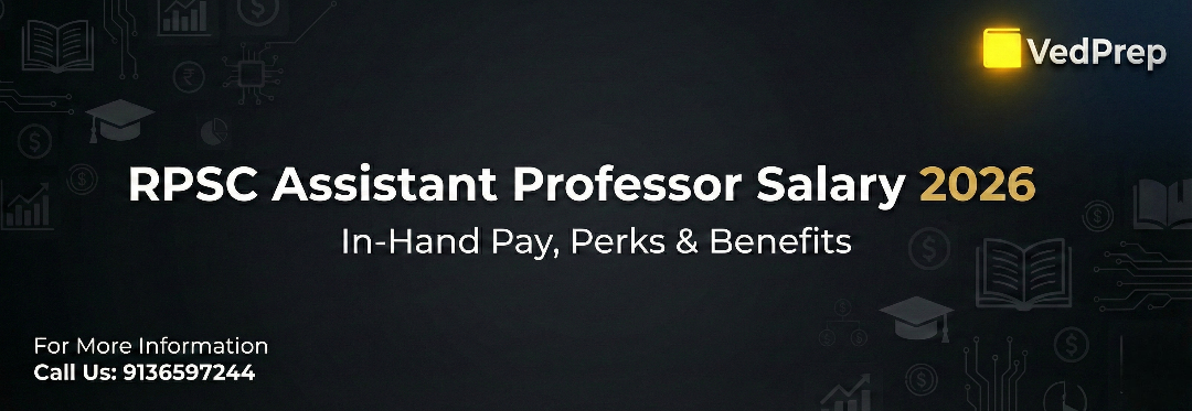 RPSC Assistant Professor Salary 2026: Official Pay & Perks - Vedprep ...