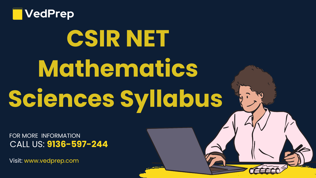 CSIR NET Mathematics Sciences Syllabus : Download Pdf