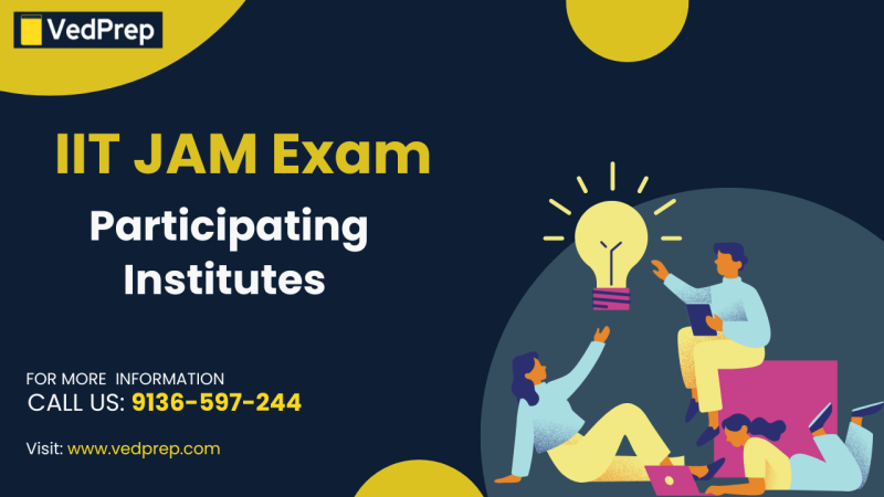 IIT JAM Participating Institutes 2025, Accurate List of IITs, IISc and ...