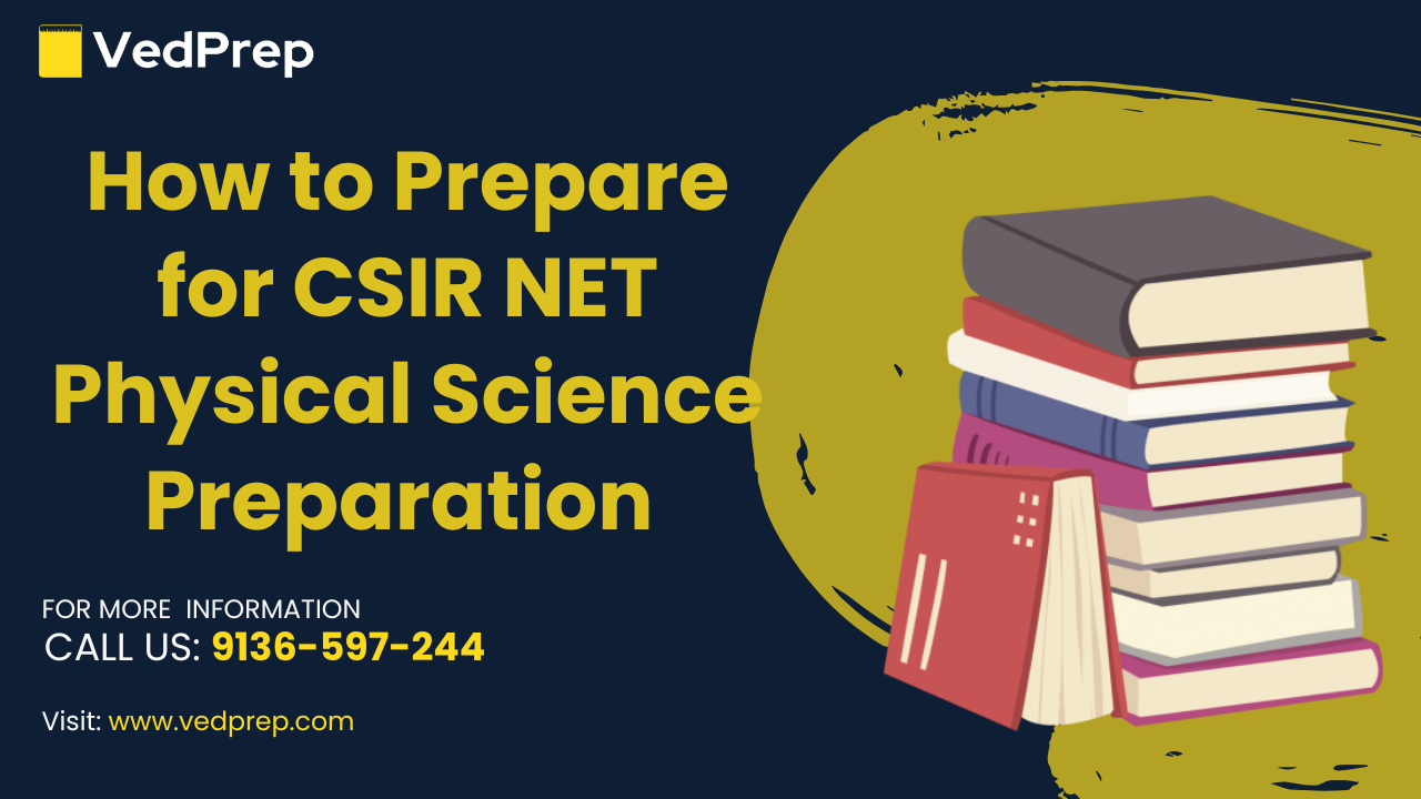 How to Prepare for CSIR NET Physical Science Preparation 2026 ...