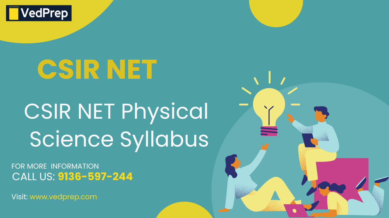 CSIR NET Physical Science Syllabus 2026 : Download PDF, Exam Pattern, Books